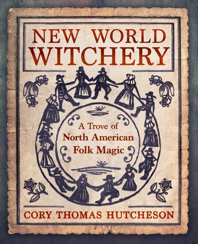Book Shop – New World Witchery – The Search for American Traditional ...